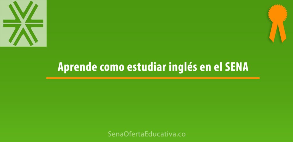 Cursos Inglés SENA 2026 - Toda la información de la Oferta Educativa ...